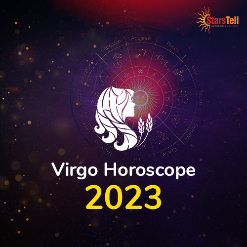 Virgo Horoscope 2023: What does 2023 hold for you? - StarsTell